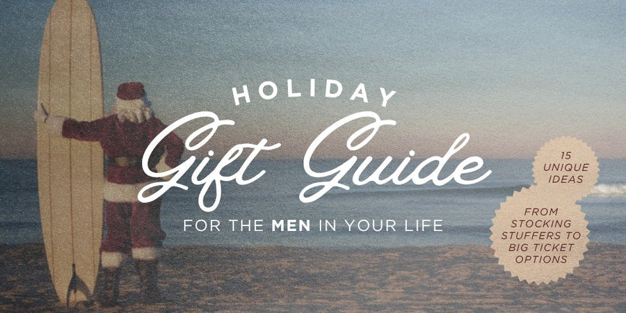 Men’s Surf Gift Guide 2025 | Cool Gifts for Surfers He’ll Actually Use ...